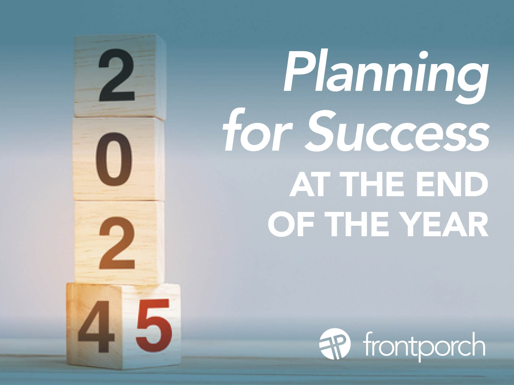 Planning for Success at the End of the Year